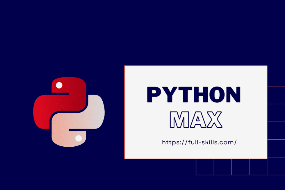 Python Max Erkundung Des Maximalwerts In Python