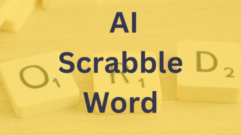 A Comprehensive Guide To AI Scrabble Word: Unlocking The Power Of AI In ...